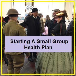 Starting A California Small Group Health Plan